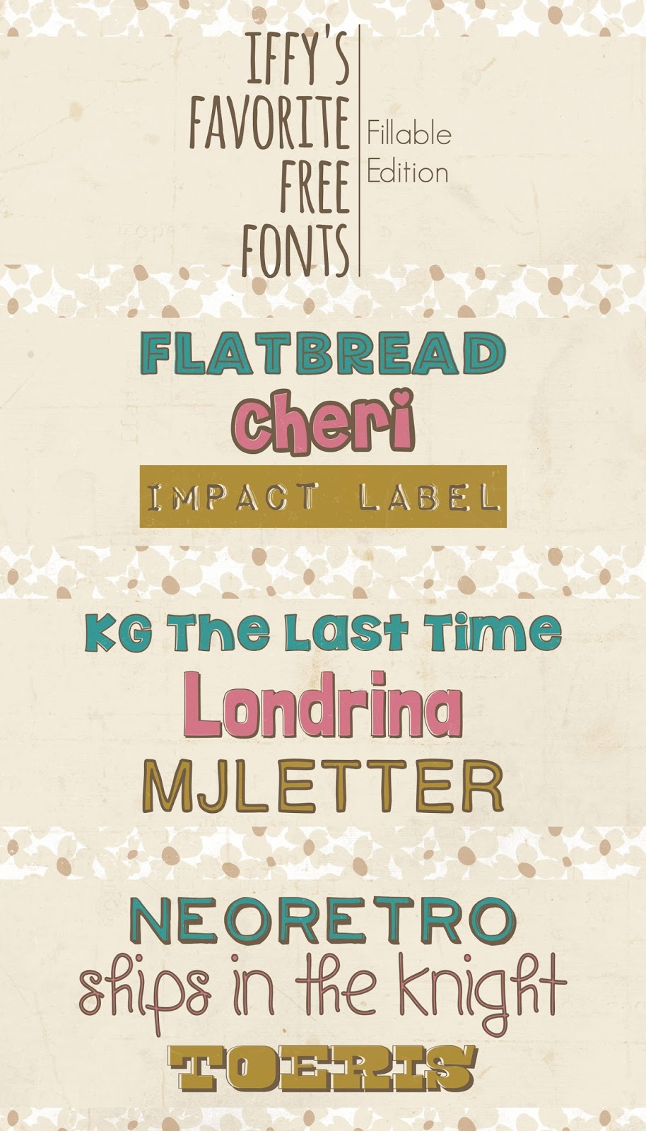 Iffy Creates: Iffy's Favorite Free Fonts: Fillable Edition