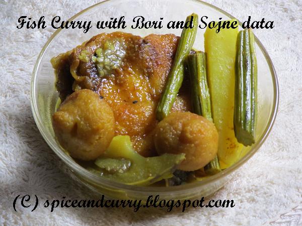Spice and Curry: Bori Sojne Data Diye Pona Mach'er Jhal