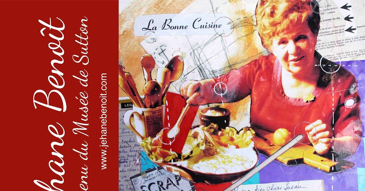 Jehane Benoît au menu du Musée de Sutton: Que représente Jehane Benoit ...