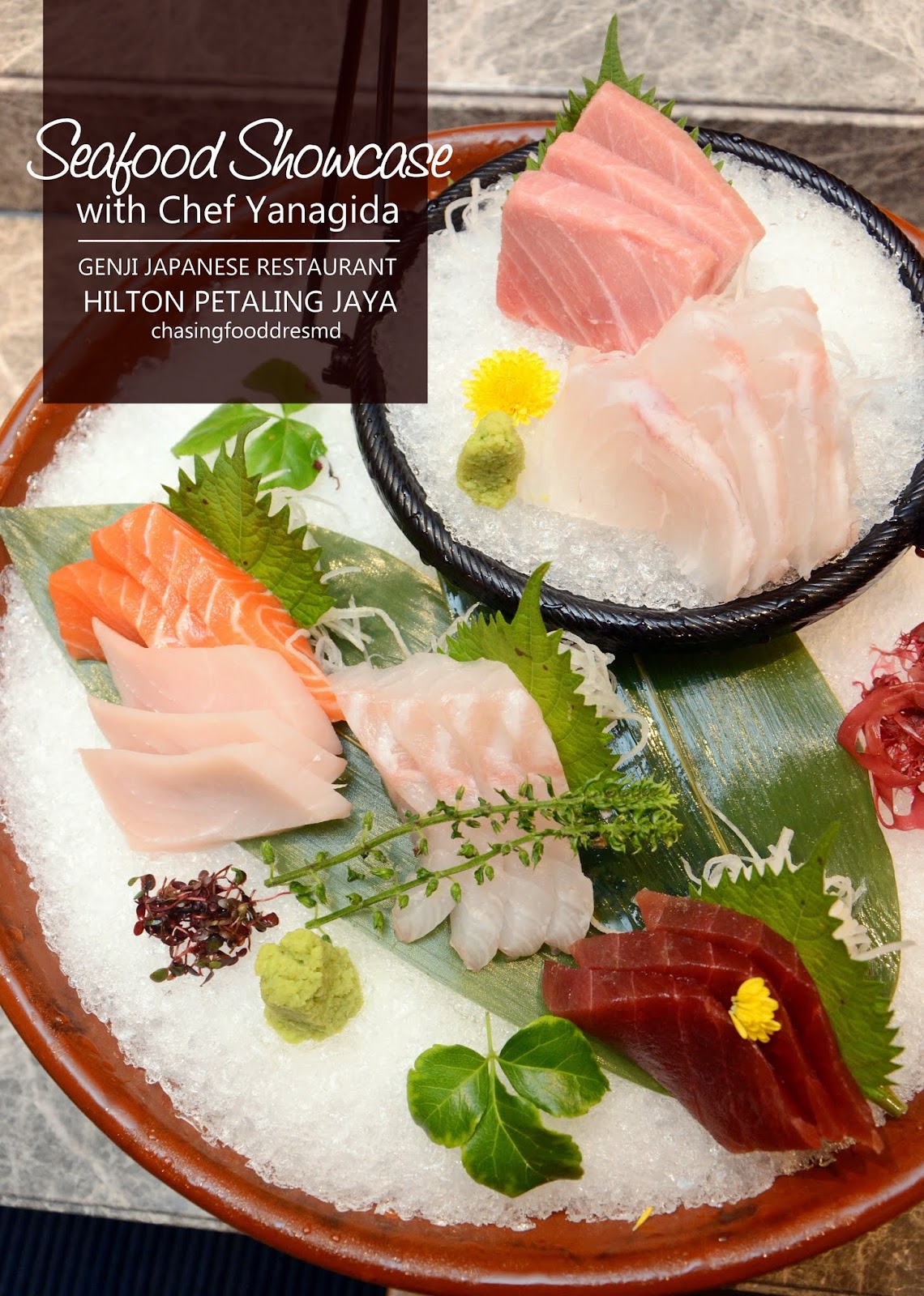 CHASING FOOD DREAMS: Genji Japanese @ Hilton Petaling Jaya: Seafood ...