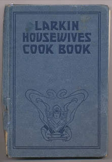 The Tale of Two Cookbooks: The Larkin Company - An Early Mail-Order ...
