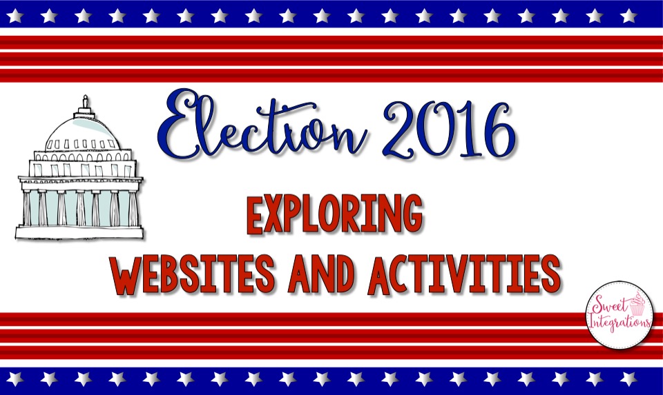Election 2016: Exploring Websites and Activities | Sweet Integrations