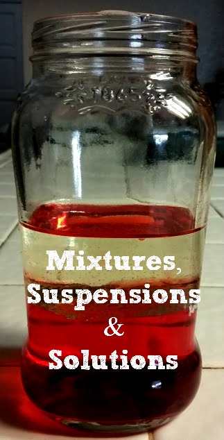 Mixtures, Suspensions, and Solutions | TJ Homeschooling