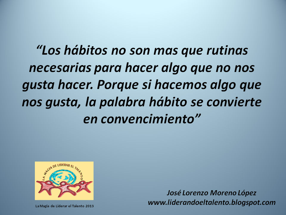 Hábitos vs Convencimiento