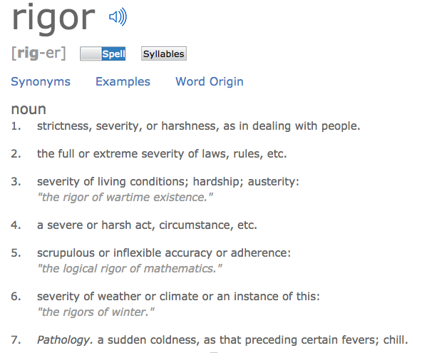 OU Digital Teaching: Rigor: scrupulous or inflexible accuracy or adherence