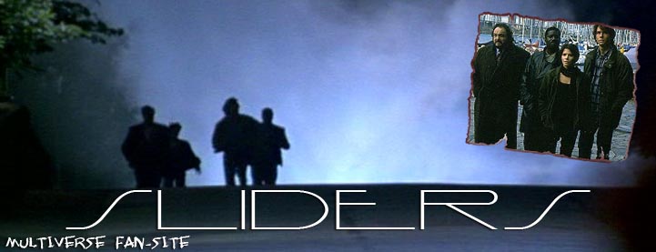 Sliders - Multiverse Fan-Site