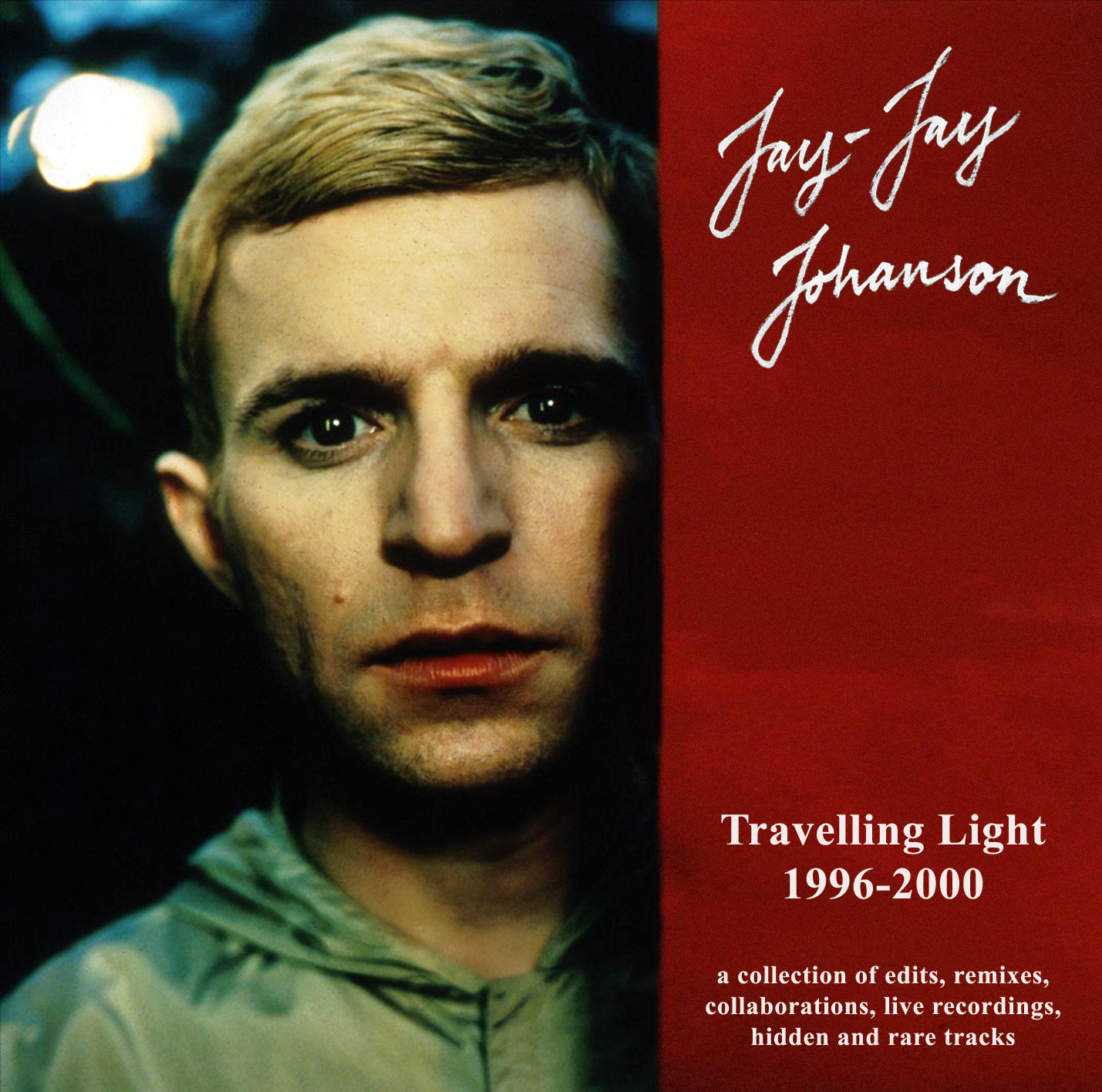 Stereo Candies: JAY-JAY JOHANSON "TRAVELLING LIGHT 1996-2000"