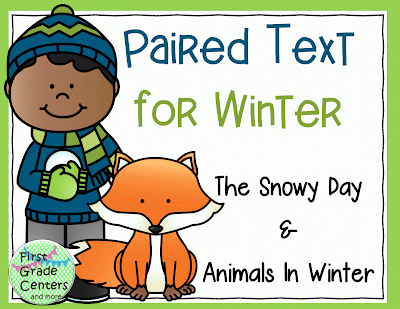 Close Reading for Winter- Paired Texts - First Grade Centers and More
