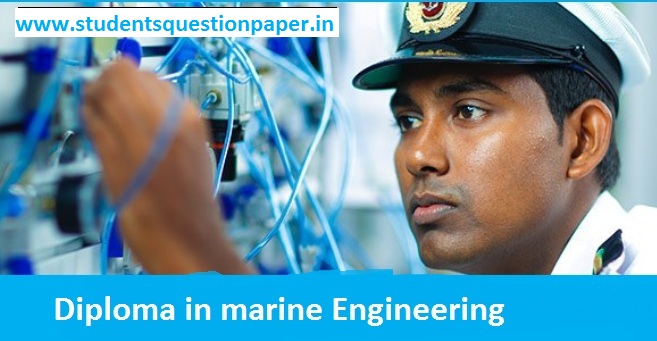 Diploma in Marine Engineering Question Papers Collection Download Here ...