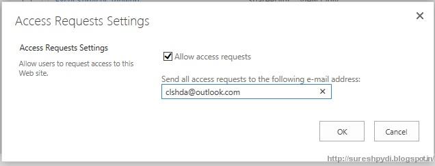 Configure site access request in SharePoint 2013. - Things to share