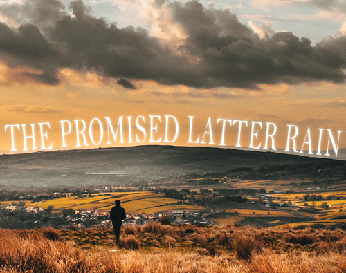 MANUFACTURER'S HANDBOOK: LATTER RAIN -- HOLY RAIN COMING DOWN