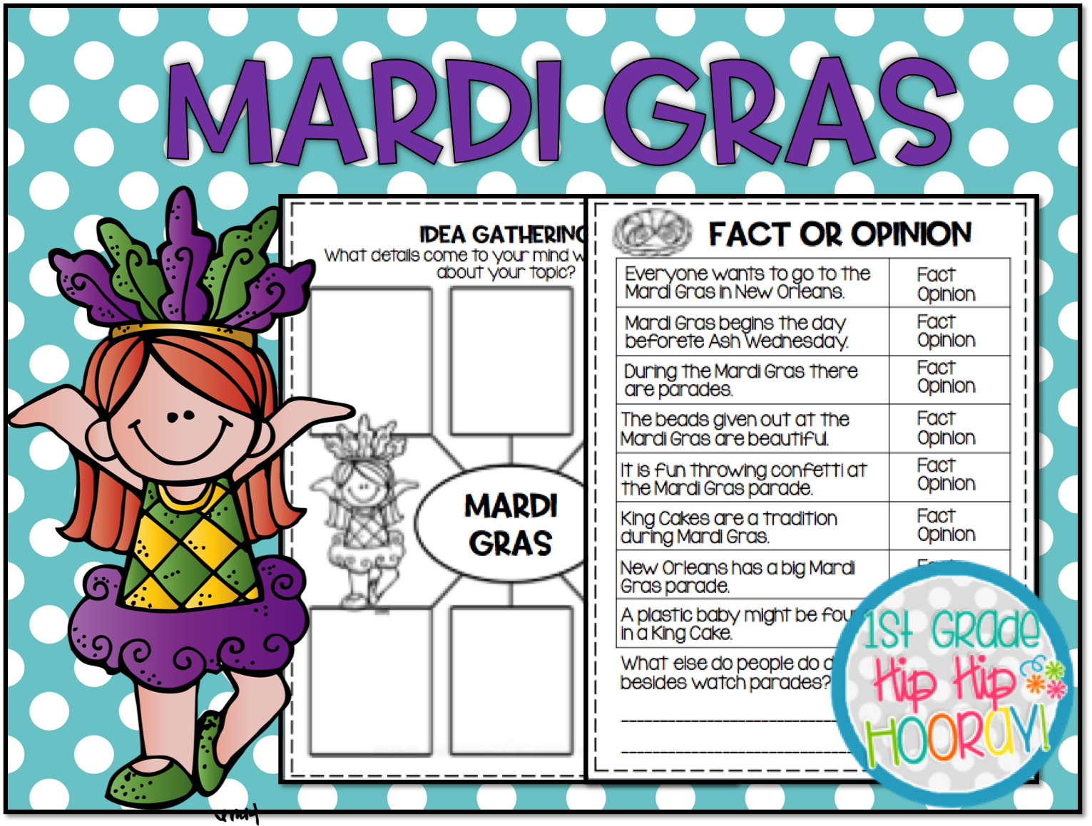 1st Grade Hip Hip Hooray!: Mardi Gras