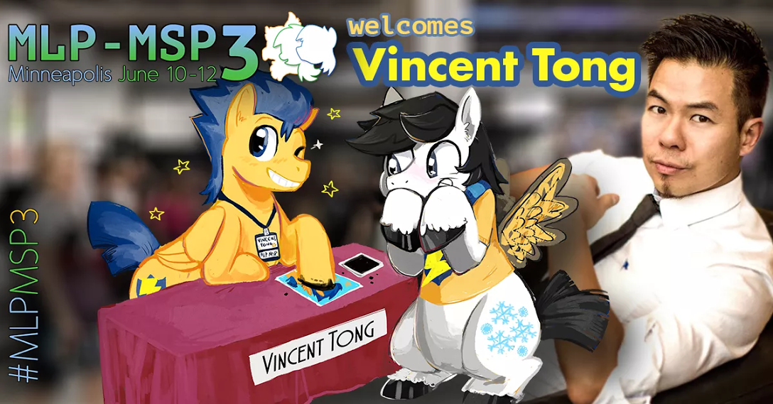 Equestria Daily - MLP Stuff!: MLP-MSP3 Announces Vincent Tong