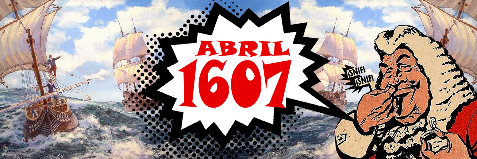 Un Diario del Siglo XVII: ABRIL de 1607
