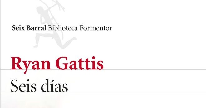 PINCIO: INCIPIT 776. SEIS DIAS / RYAN GATTIS