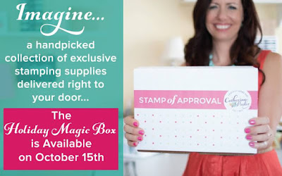 Stamp of Approval: Holiday Magic Box Blog Hop! - Neat and Tangled