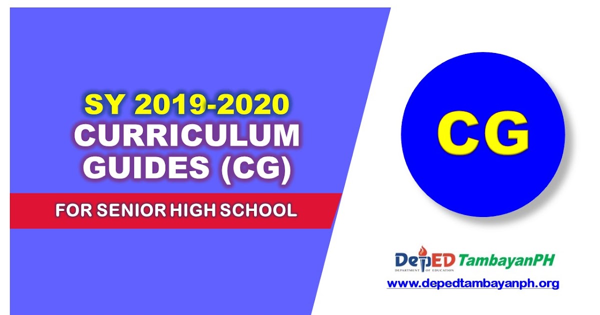 Updated Curriculum Guides (CG) for Grade 1-12 for SY 2019-2020