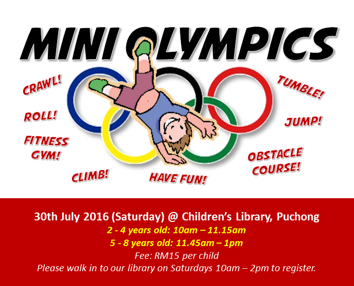 Children's Library, Puchong: Mini Olympics: 30 July 2016