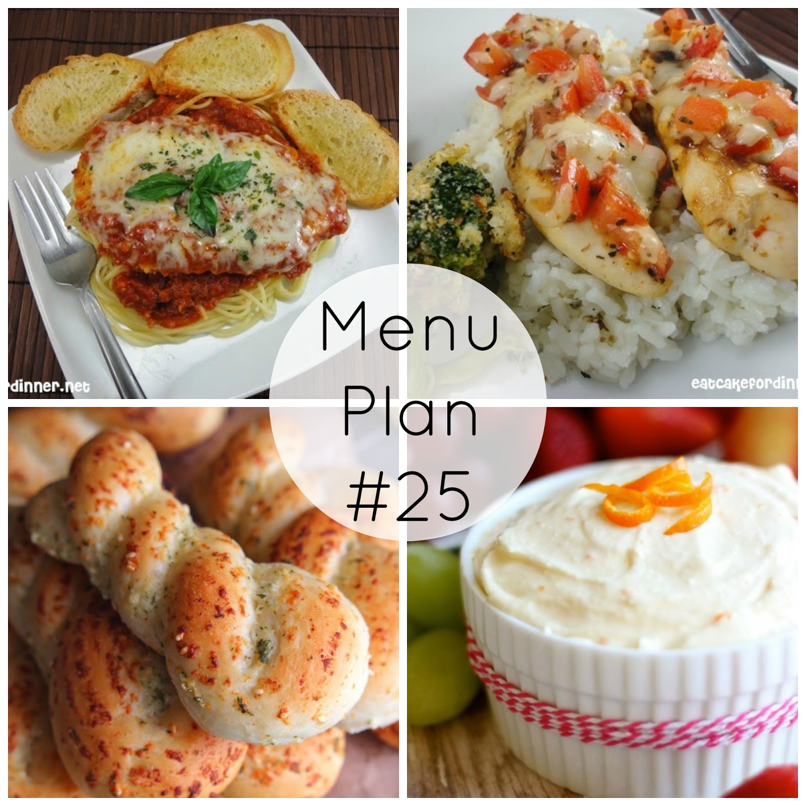 Eat Cake For Dinner: Menu Plan Saturday #25