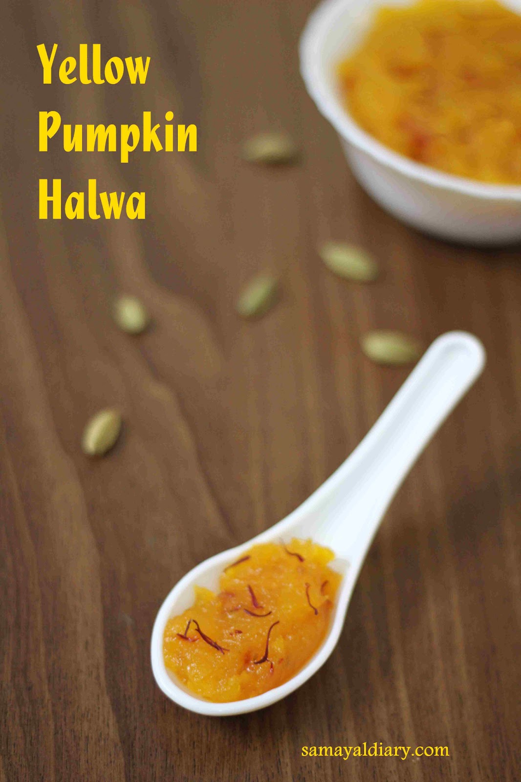 Yellow Pumpkin Halwa ~ Samayal Diary