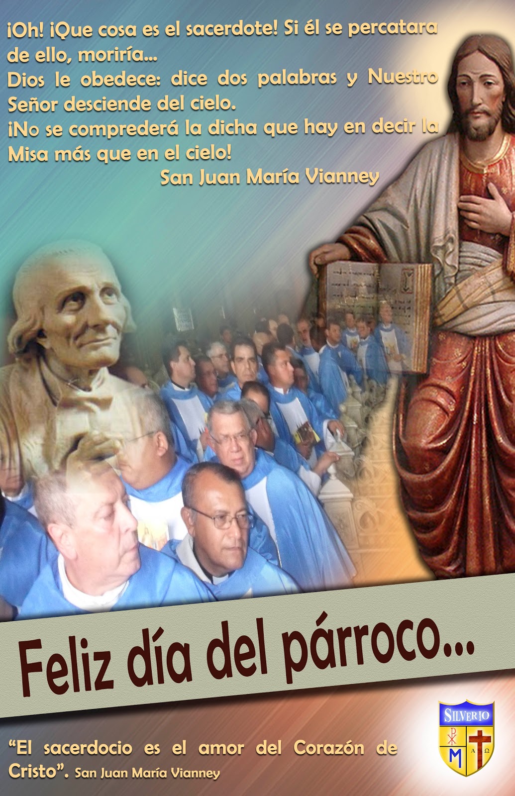 Pbro. Silverio Osorio: Feliz día del Párroco...