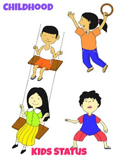 Childhood Status For Whatsapp, Kids Status Quotes