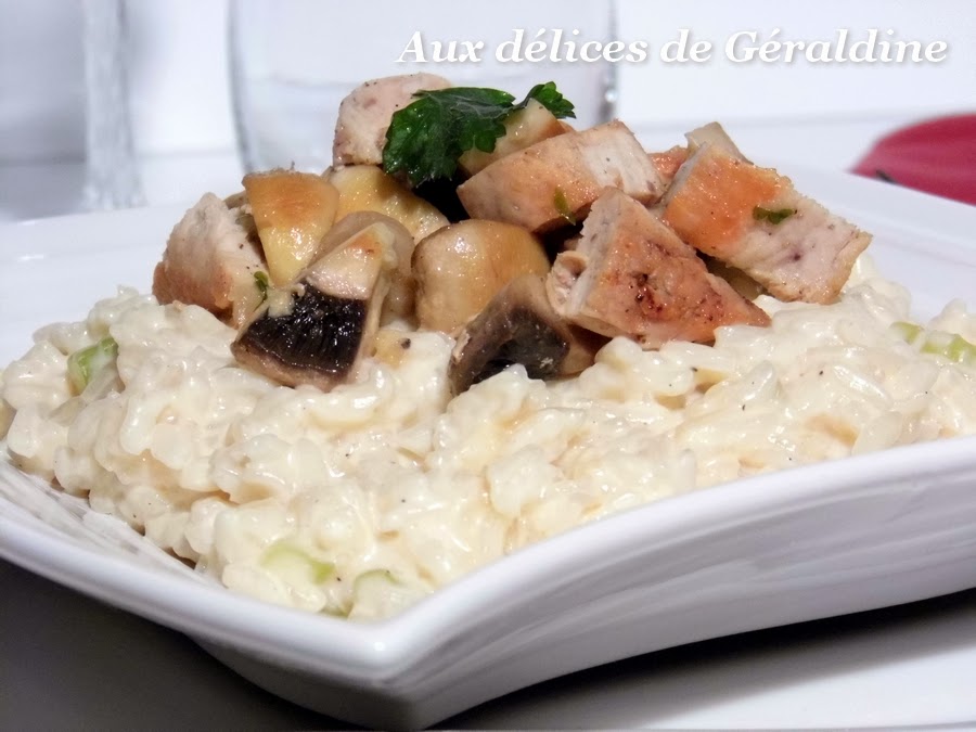 Aux délices de Géraldine: Risotto au poulet et champignons
