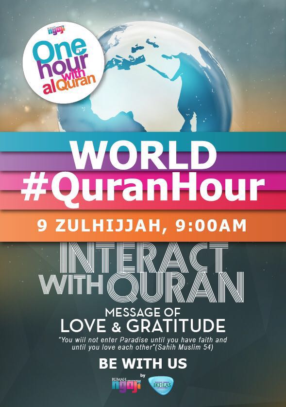 Blog Rasmi PPIM: 3028) WORLD #QURAN HOUR BUKAN EVENT TAPI SATU GERAKKAN ...