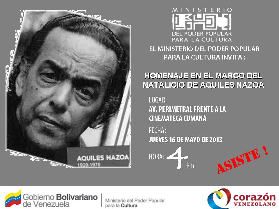 Gabinete Estadal Sucre: HOMENAJE A AQUILES NAZOA