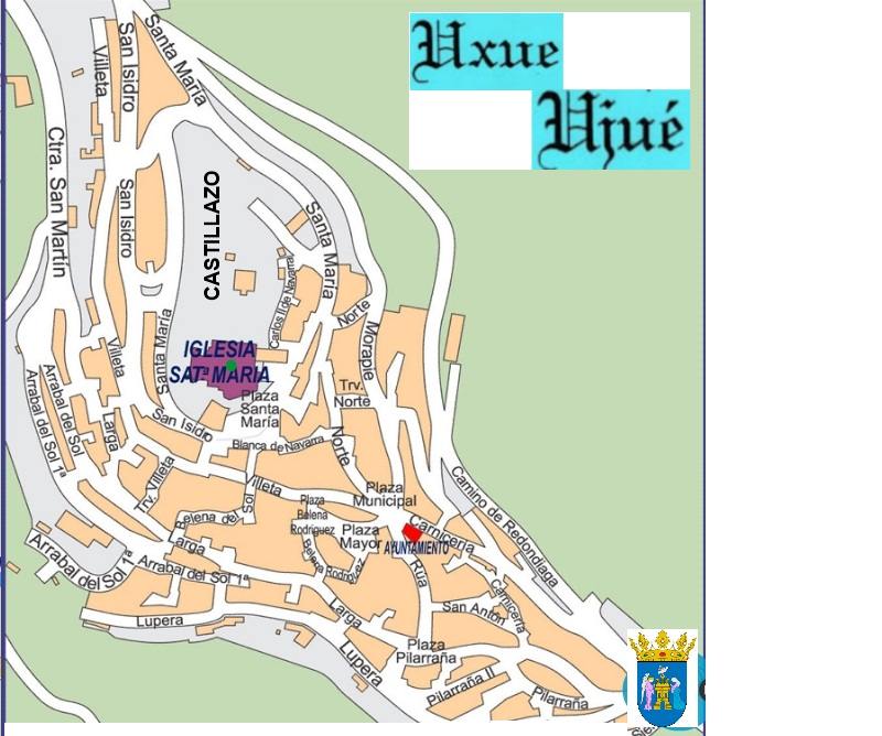UXUE, UJUÉ ATALAYA DE NAVARRA.: TEXTO-GUÍA PARA PASEAR POR LAS CALLES ...