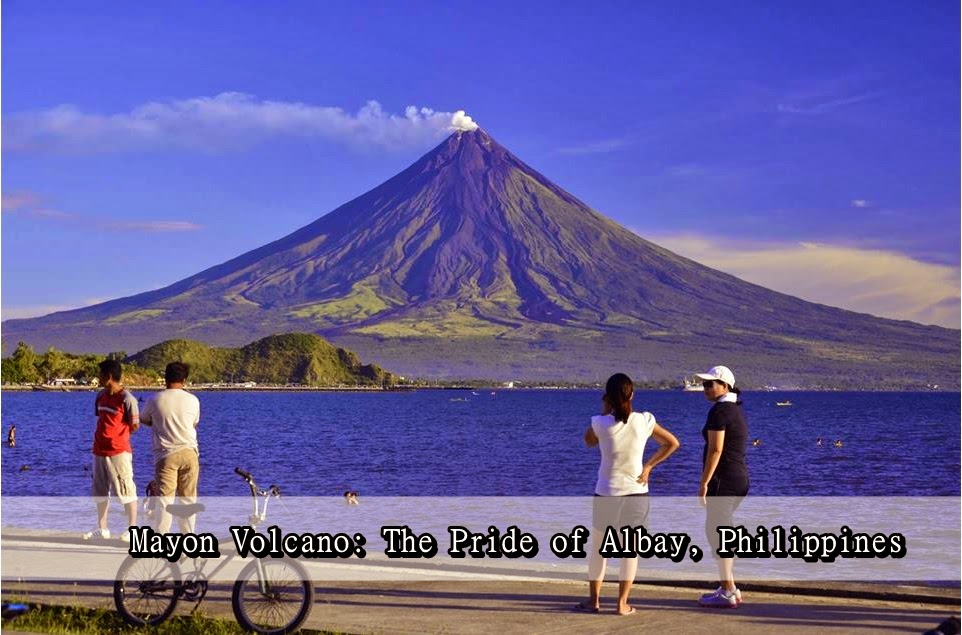 The Perfect Cone-Shaped Mayon Volcano of Albay, Philippines - WandeReview