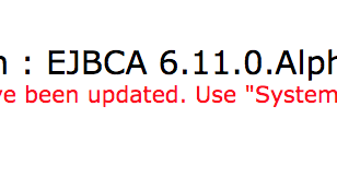 EJBCA - Open Source Enterprise PKI: The Definitive EJBCA Upgrade Guide