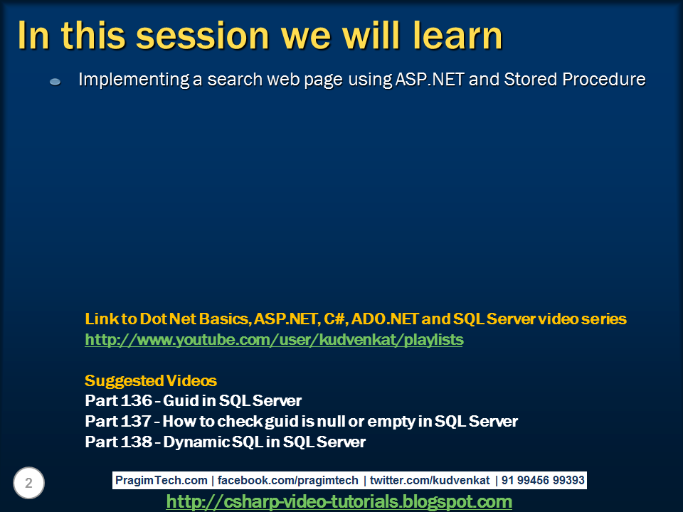 Sql server, .net and c# video tutorial: Implement search web page using ASP.NET and Stored Procedure