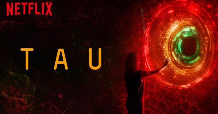 The Movie Sleuth: Netflix Now: A.I. Unleashed: Tau (2018) Reviewed