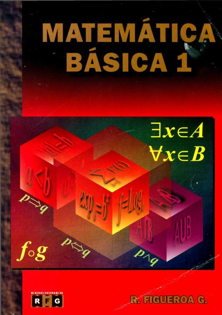 Matemática Básica 1 – Ricardo Figueroa García | Free Libros