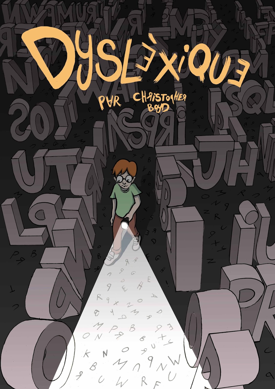 The Boyd Experience: Projet BD "Dyslexique"