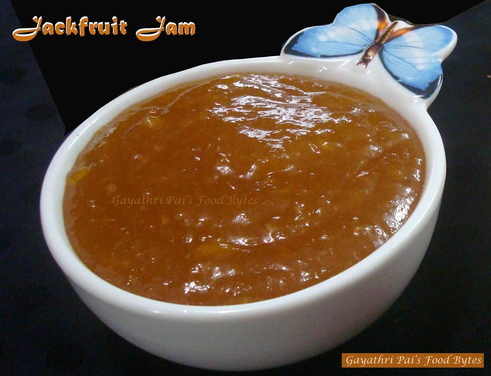 Gayathri Pai's Food Bytes: Jackfruit (Ponsa) Jam.