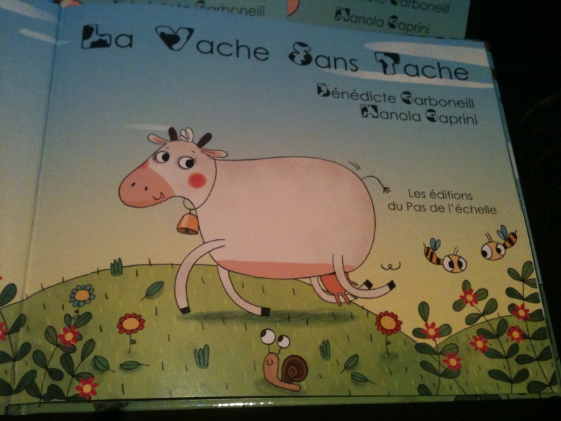 La Vache sans Tache ... ou presque !: La Vache sans Tache