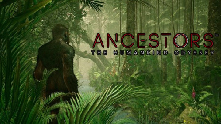 SNEAK PEEK : "Ancestors: The Humankind Odyssey"
