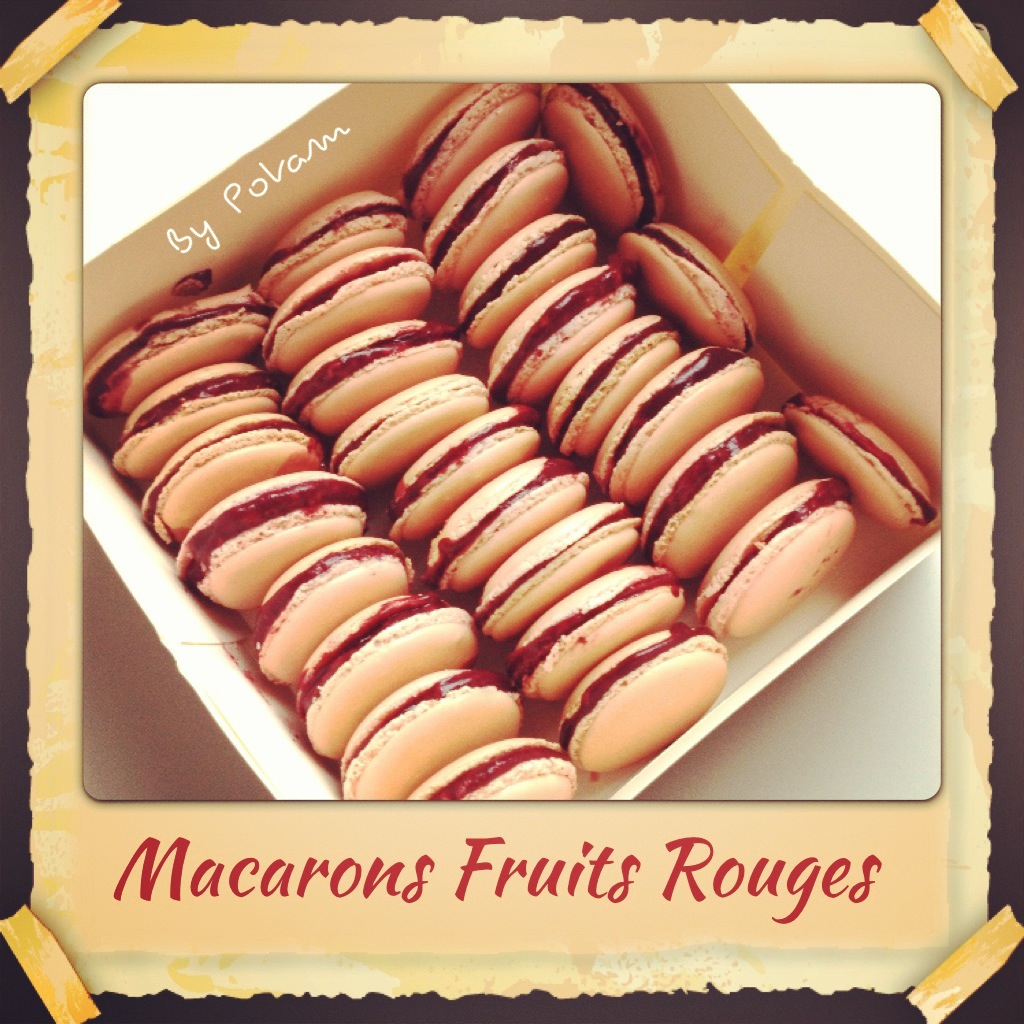 Les Rendez-Vous Gourmands... et Créatifs: Macarons Fruits Rouges