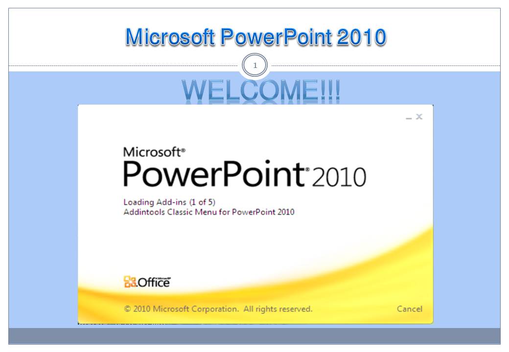Unlimited Thinking: សិក្សា Microsoft Office PowerPoint 2010 (Unit 1)