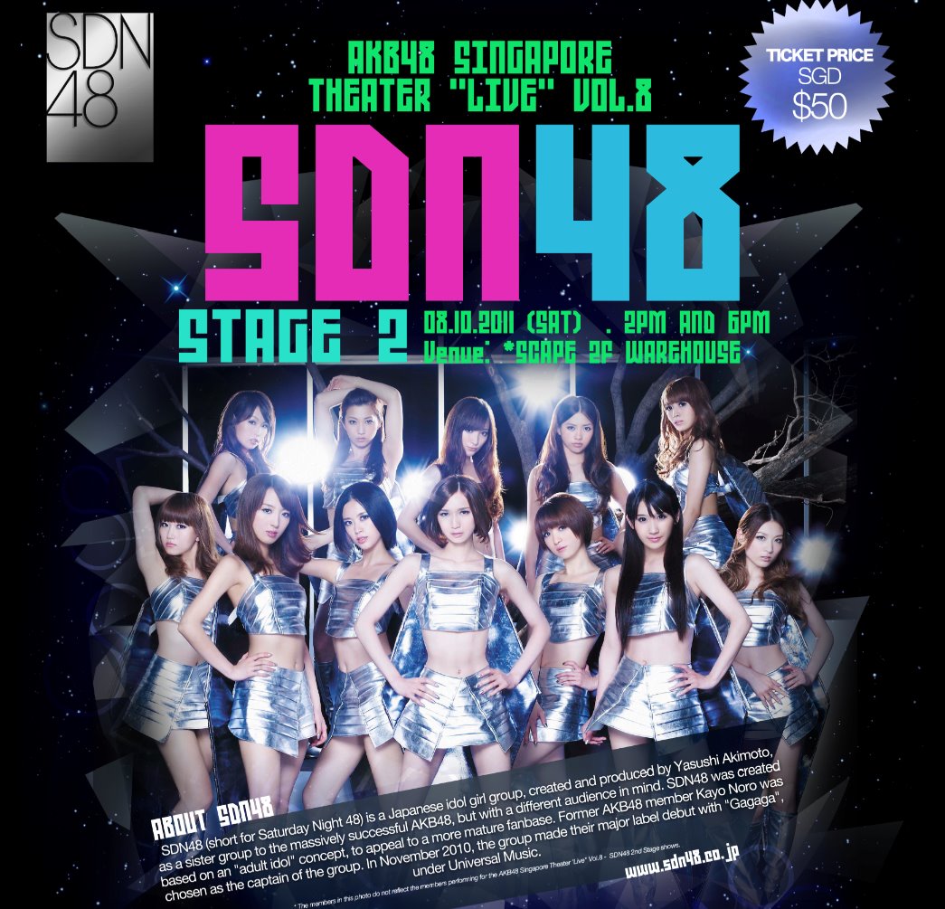 ー：：ヲタク おくの：：ー: AKB48 Singapore Theater 'Live' Vol.8: 'SDN48 2ND STAGE!'