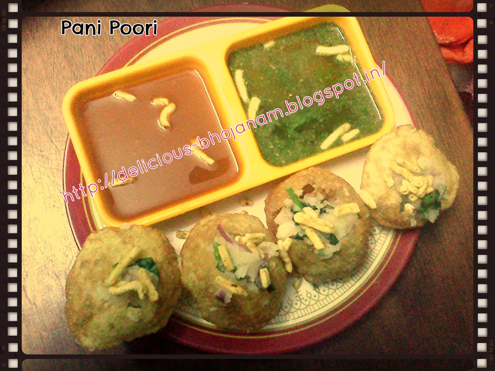 Delicious Bhojanam: Pani Poori - Chat
