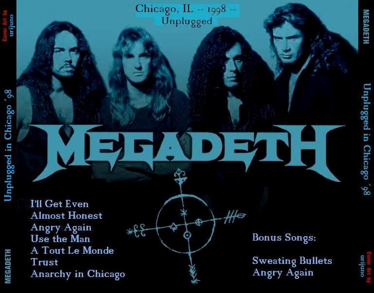 Megadeth Latinoamerica: [CD] Unplugged Live in Chicago 1998 (Bootleg)