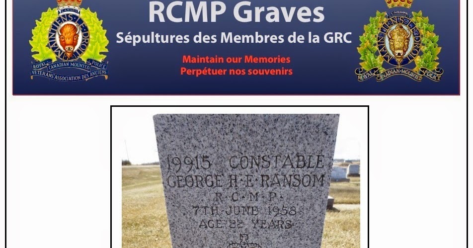 RCMP/GRC Grave Discovery & Information Website: www.rcmpgraves.com: In ...