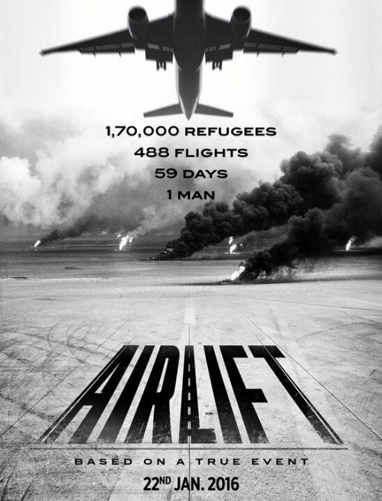 Airlift Trailer, Movie Dialogues & Airlift Songs Lyrics - Akshay Kumar