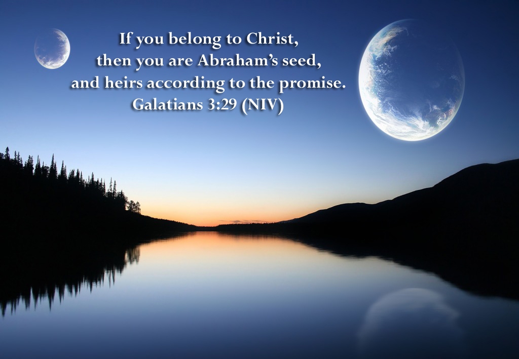 Grace of Jesus Ministry: This is God promises for All Galatians 3:29 ...
