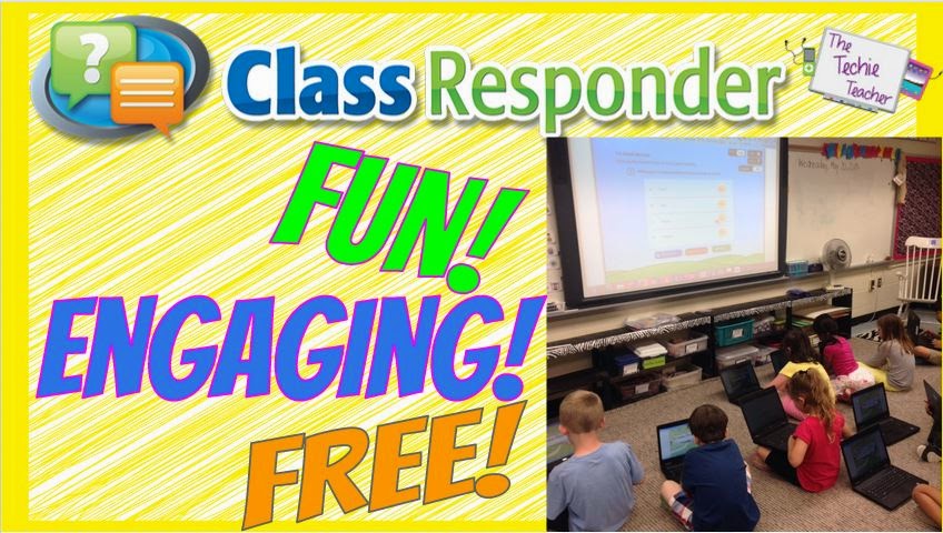 Class Responder: Student Response System | The Techie Teacher®