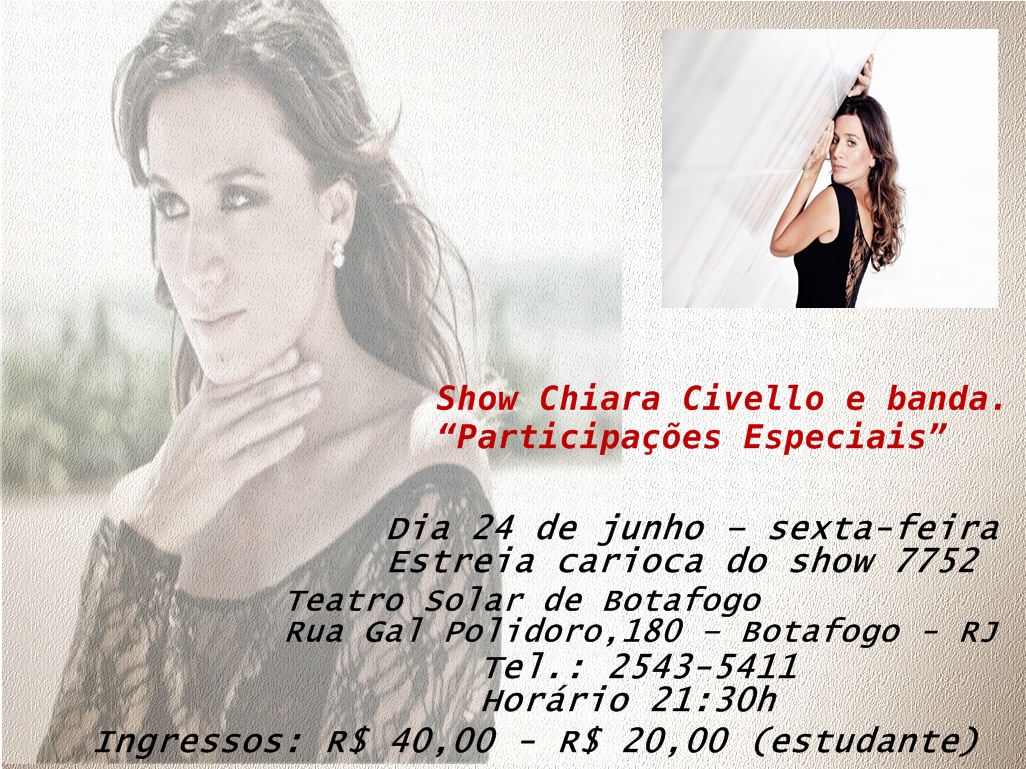 FC OFICIAL CHIARA IN BRAZIL: Promoção Show Chiara Civello Rio (Armazém ...