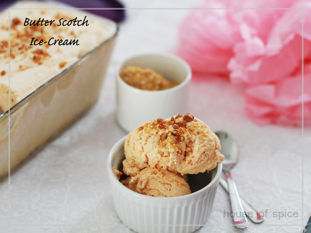 House Of Spice: ButterScotch Ice Cream - No Machine